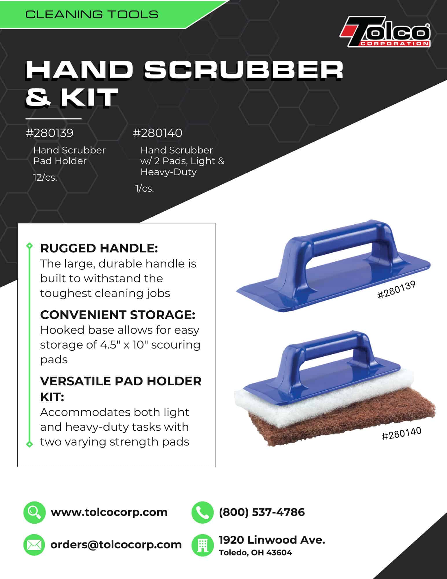 Hand Scrubber & Kit - Tolco Corporation